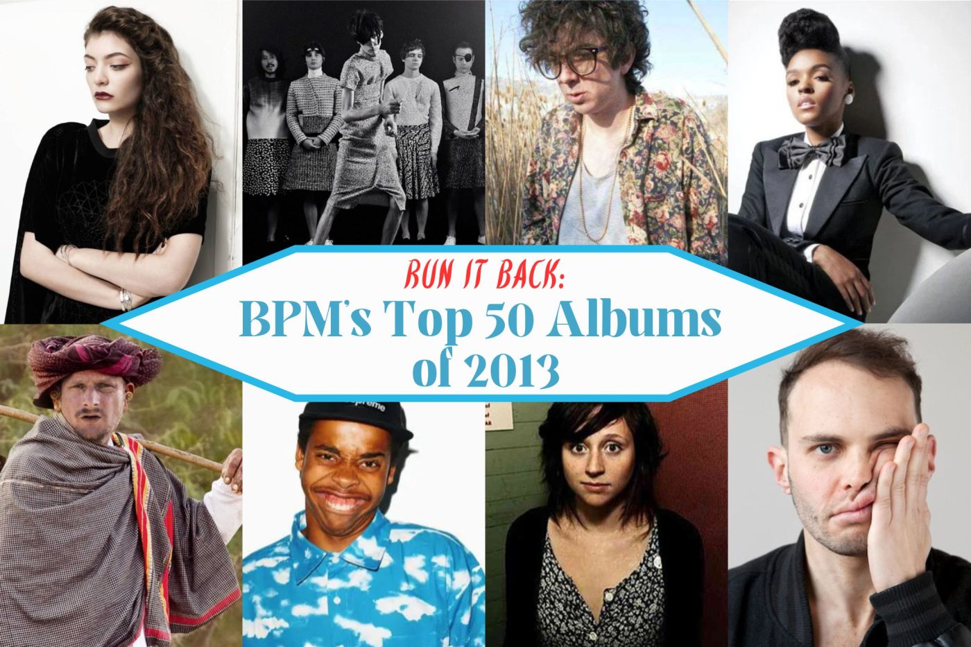 Run It Back: BPM’s Top 50 Albums of 2013 – Beats Per Minute